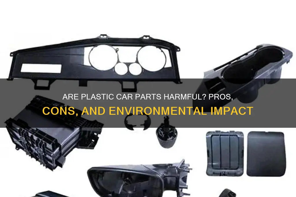 Are Plastic Car Parts Harmful? Pros, Cons, And Environmental Impact ...