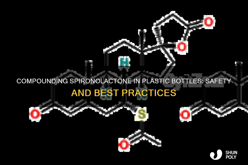 Compounding Spironolactone In Plastic Bottles: Safety And Best ...