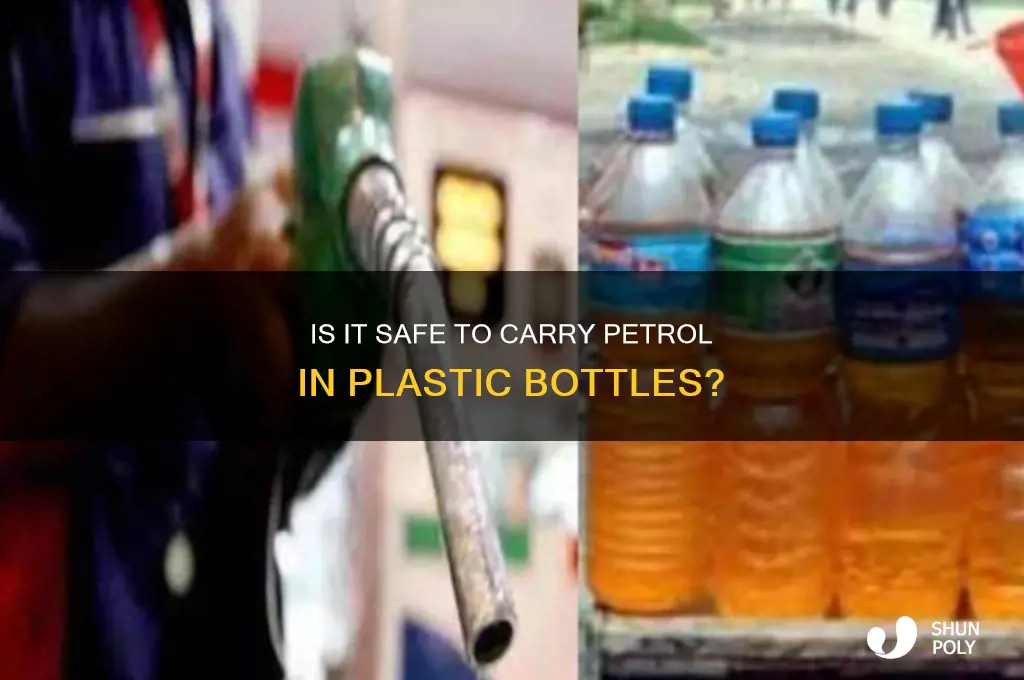 Is It Safe To Carry Petrol In Plastic Bottles? | ShunPoly