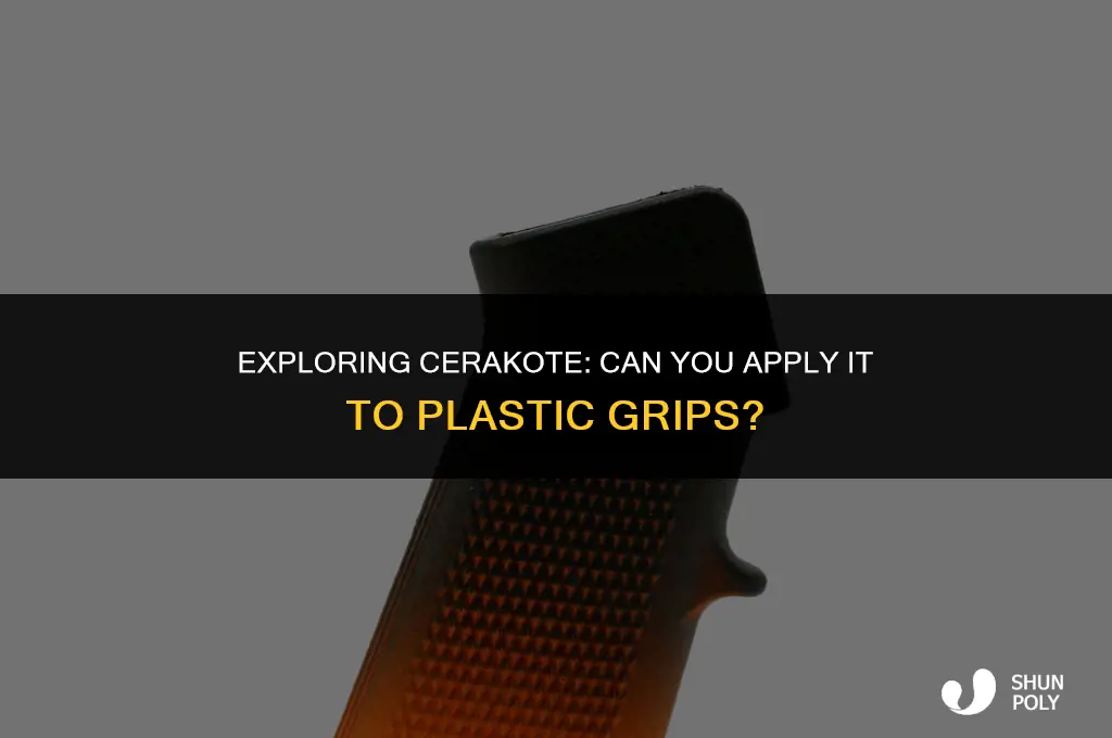 Exploring Cerakote: Can You Apply It To Plastic Grips? | ShunPoly