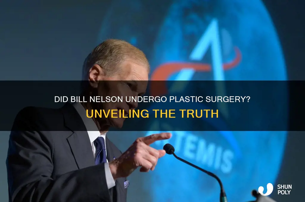Did Bill Nelson Undergo Plastic Surgery? Unveiling The Truth | ShunPoly