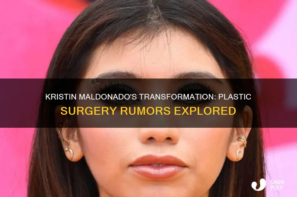 Kristin Maldonado's Transformation: Plastic Surgery Rumors Explored ...