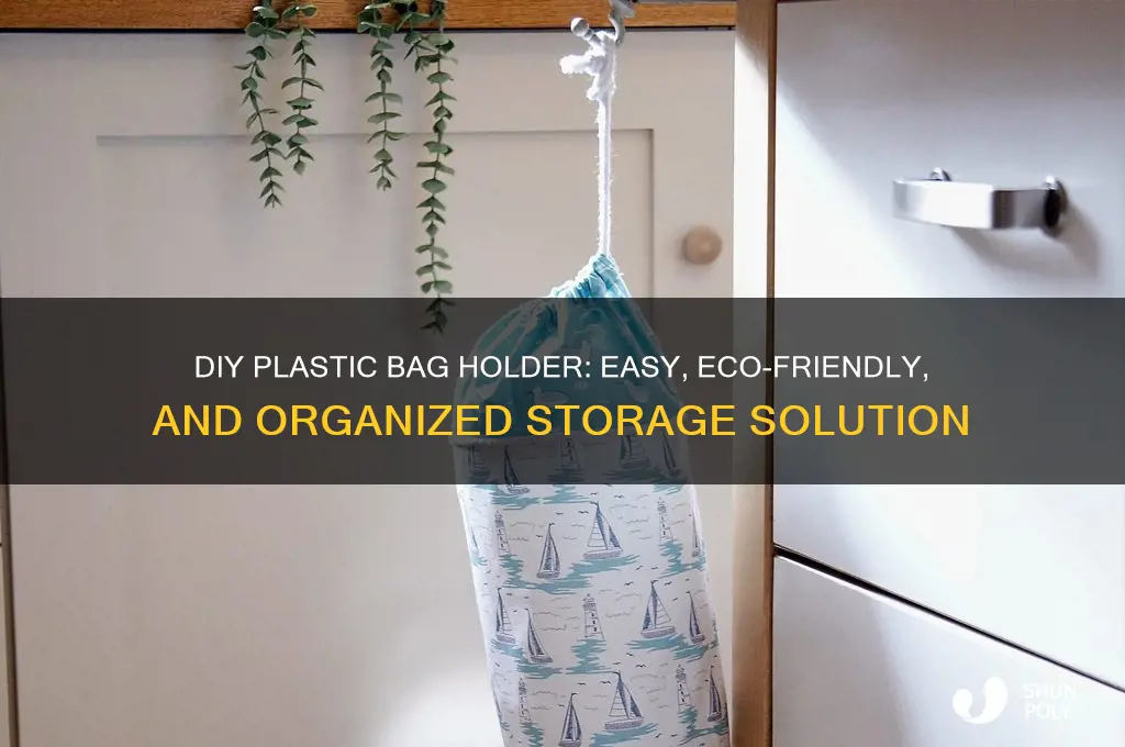 Diy Plastic Bag Holder: Easy, Eco-Friendly, And Organized Storage ...