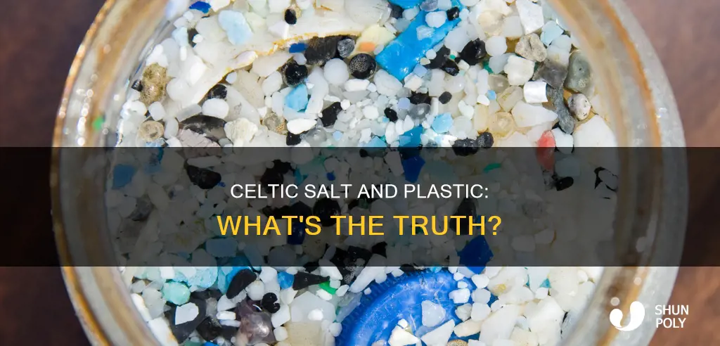 Celtic Salt And Plastic: What's The Truth? | ShunPoly