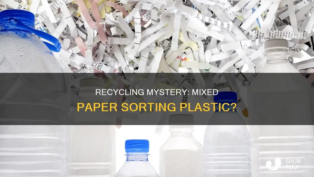 Recycling Mystery: Mixed Paper Sorting Plastic? | ShunPoly