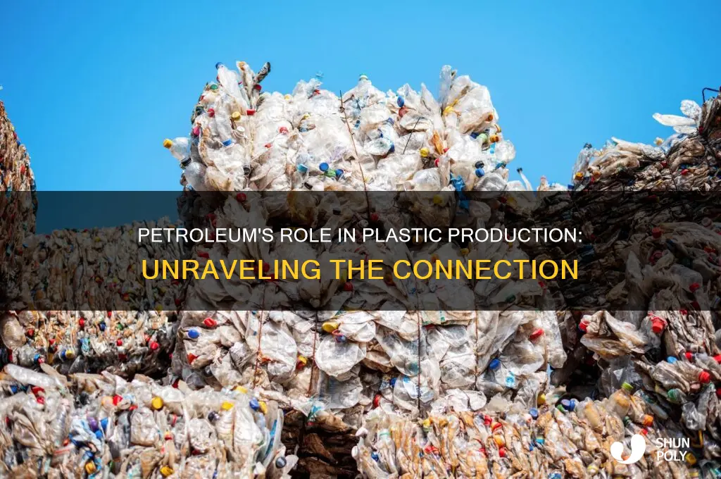 Petroleum's Role In Plastic Production: Unraveling The Connection ...