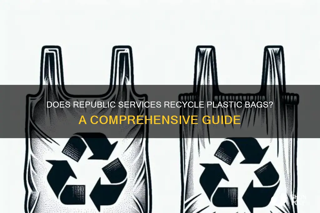 Does Republic Services Recycle Plastic Bags? A Comprehensive Guide ...