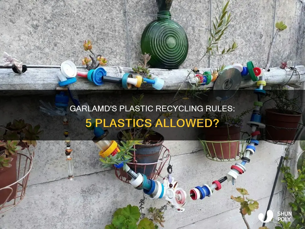 Garlamd's Plastic Recycling Rules: 5 Plastics Allowed? | ShunPoly