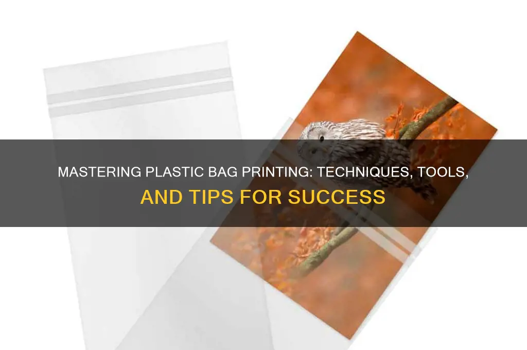 Mastering Plastic Bag Printing: Techniques, Tools, And Tips For Success ...