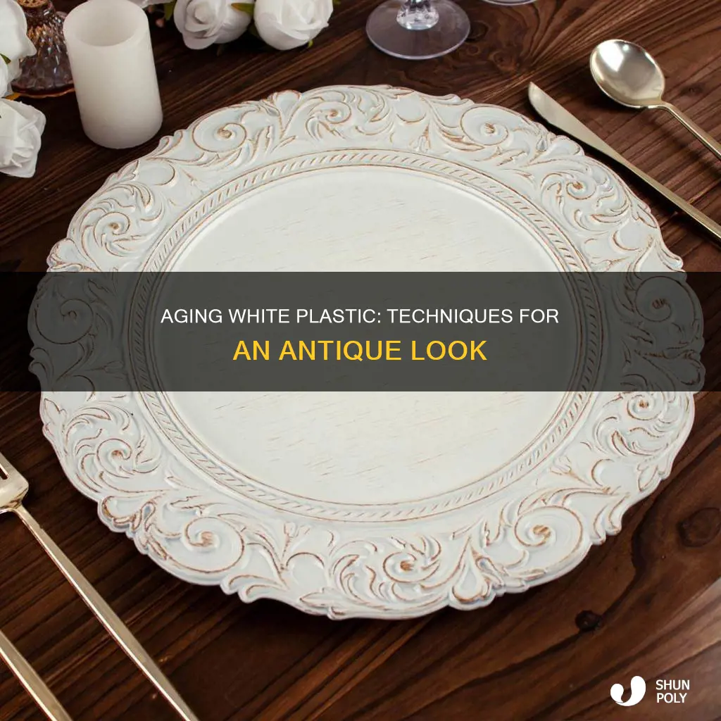 Aging White Plastic: Techniques For An Antique Look | ShunPoly