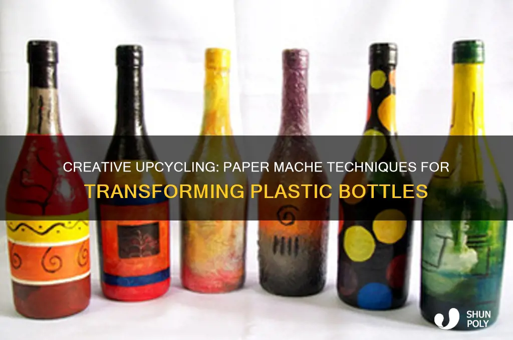 Creative Upcycling: Paper Mache Techniques For Transforming Plastic ...