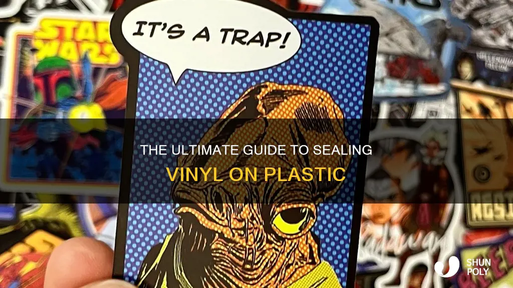 The Ultimate Guide To Sealing Vinyl On Plastic | ShunPoly