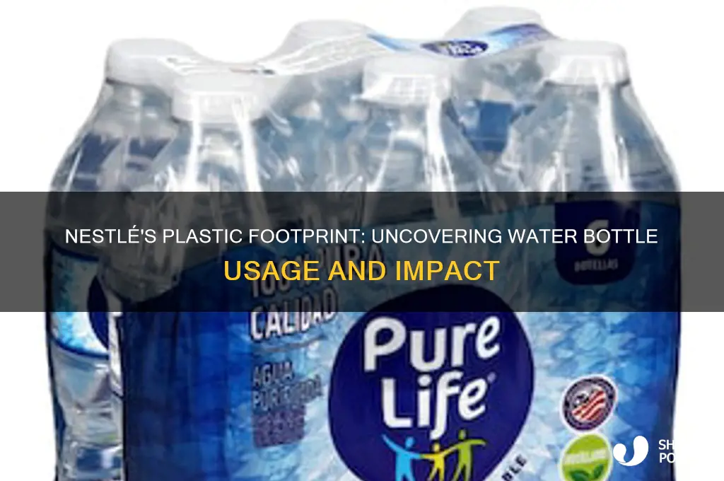 Nestlé's Plastic Footprint: Uncovering Water Bottle Usage And Impact ...