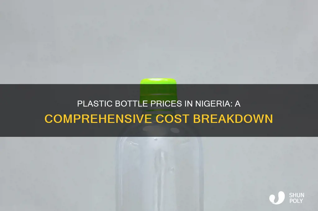 Plastic Bottle Prices In Nigeria: A Comprehensive Cost Breakdown | ShunPoly