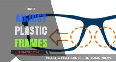 Mastering The Art Of Adjusting Plastic Frames: A Comprehensive Guide ...