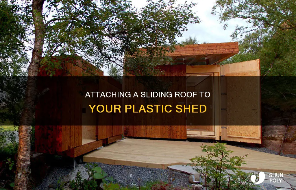 Attaching A Sliding Roof To Your Plastic Shed | ShunPoly