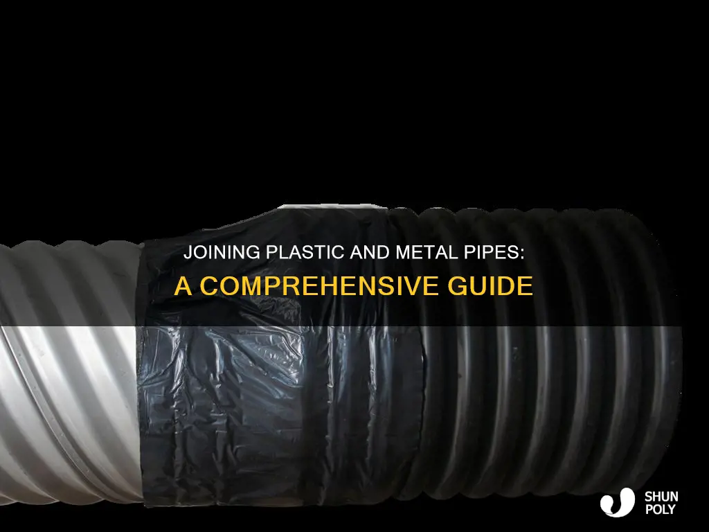 Joining Plastic And Metal Pipes: A Comprehensive Guide | ShunPoly