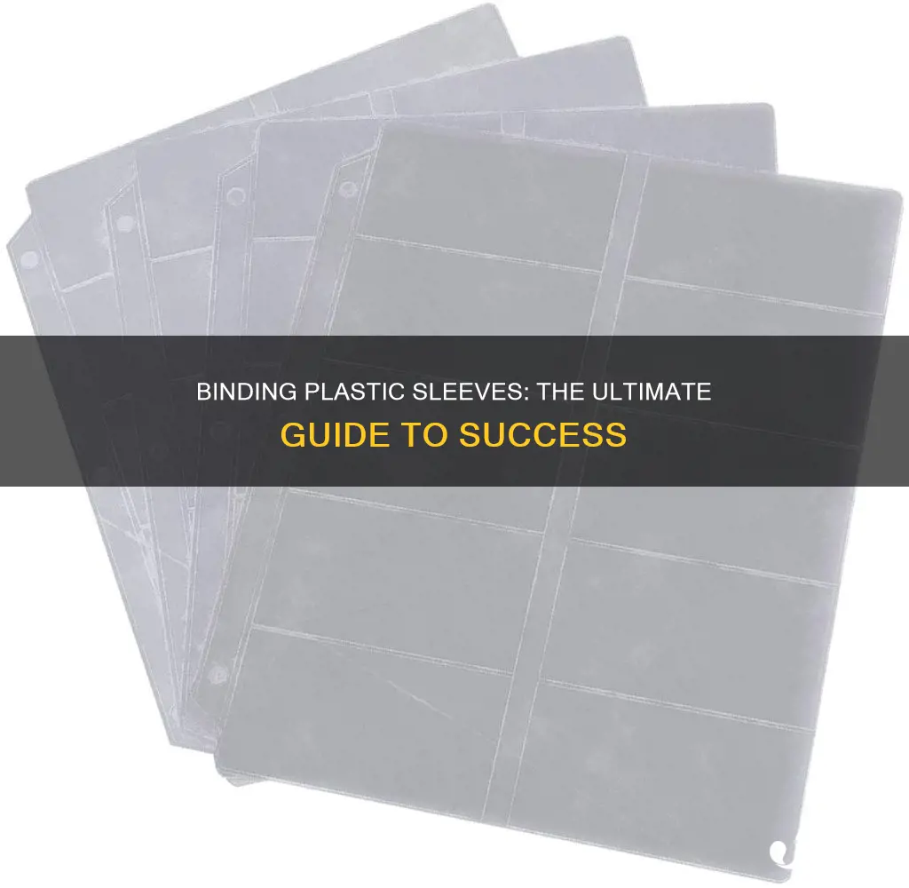 Binding Plastic Sleeves: The Ultimate Guide To Success | ShunPoly