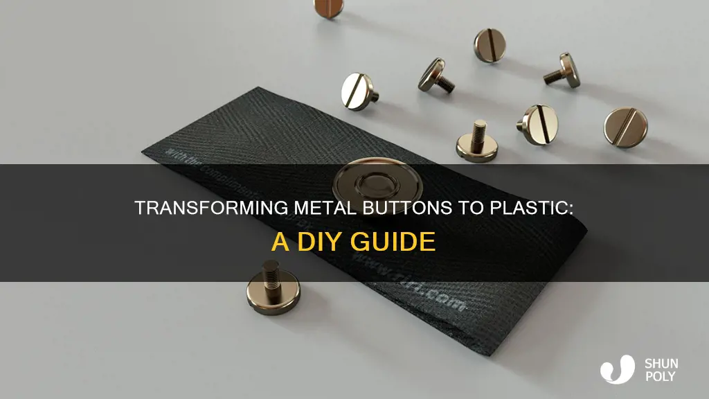 Transforming Metal Buttons To Plastic: A Diy Guide | ShunPoly