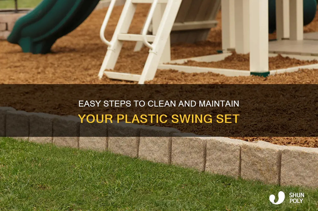 Easy Steps To Clean And Maintain Your Plastic Swing Set | ShunPoly