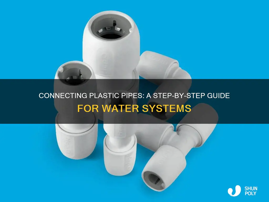 Connecting Plastic Pipes: A Step-By-Step Guide For Water Systems | ShunPoly