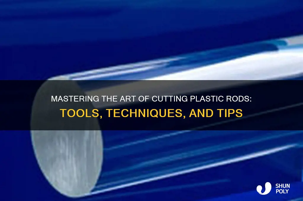 Mastering The Art Of Cutting Plastic Rods: Tools, Techniques, And Tips ...
