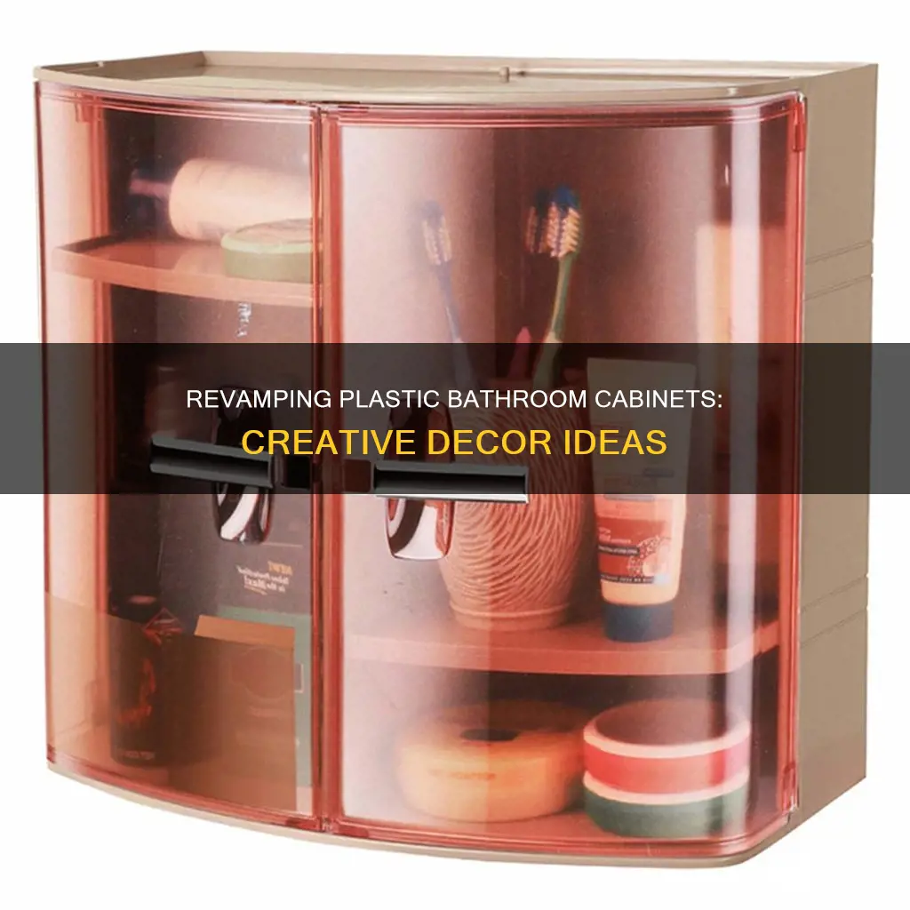 Revamping Plastic Bathroom Cabinets: Creative Decor Ideas | ShunPoly
