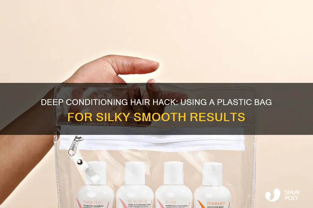 Deep Conditioning Hair Hack: Using A Plastic Bag For Silky Smooth ...