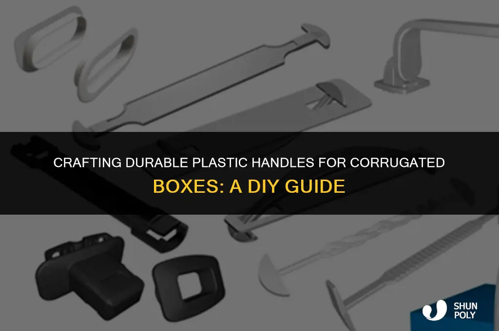 Crafting Durable Plastic Handles For Corrugated Boxes: A Diy Guide ...