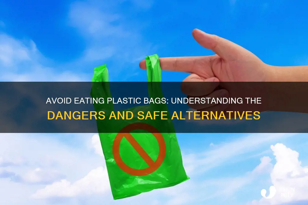 Avoid Eating Plastic Bags: Understanding The Dangers And Safe ...