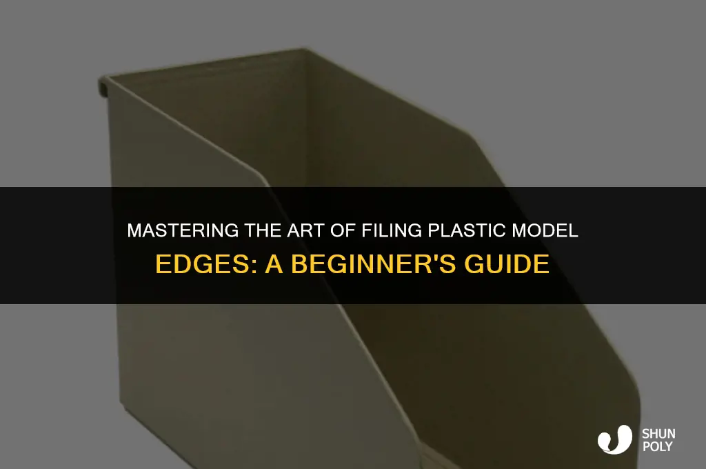 Mastering The Art Of Filing Plastic Model Edges: A Beginner's Guide ...