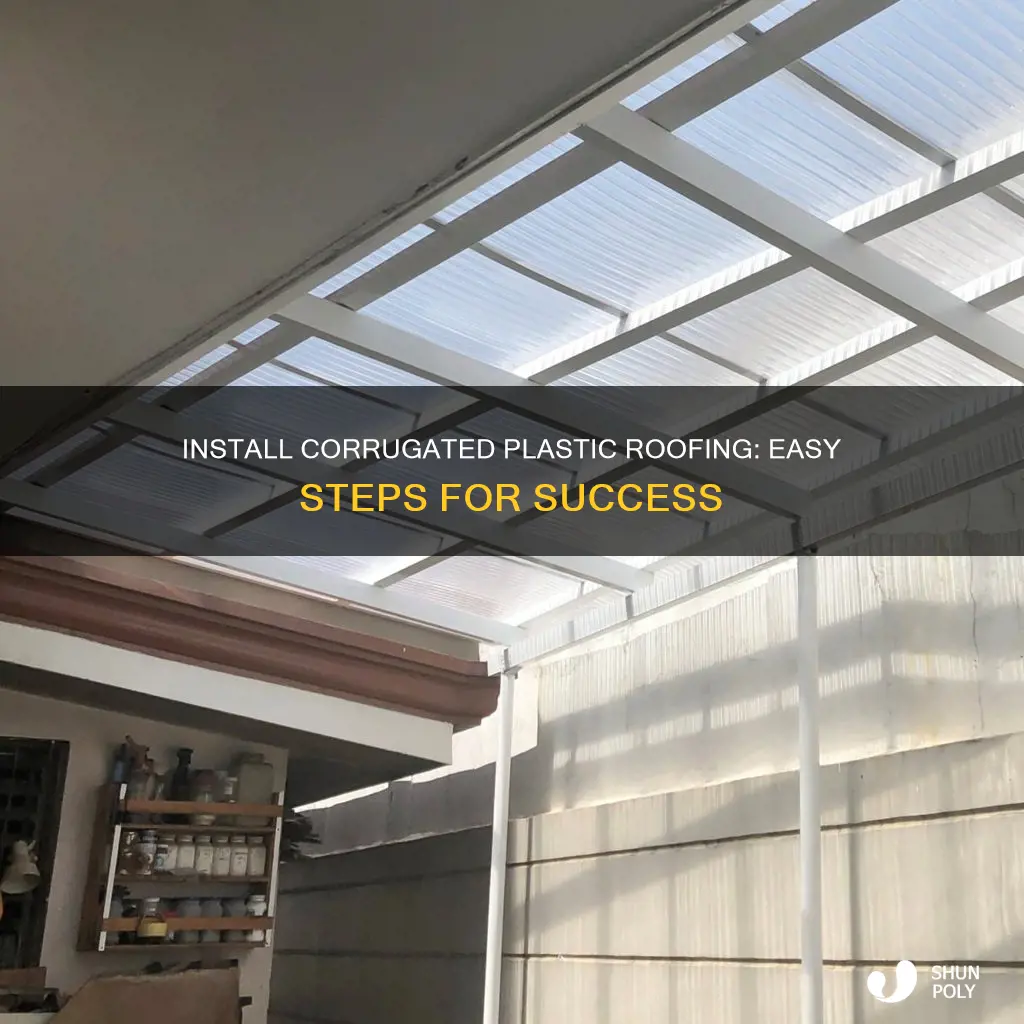 Install Corrugated Plastic Roofing: Easy Steps For Success | ShunPoly