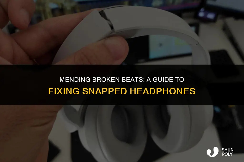 Mending Broken Beats: A Guide To Fixing Snapped Headphones | ShunPoly