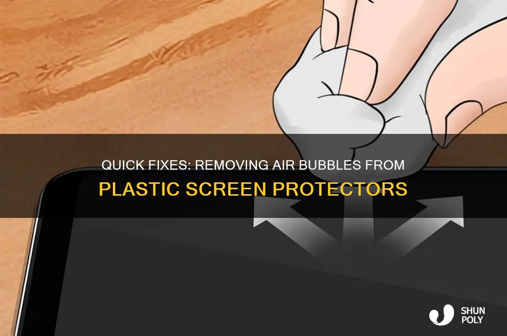 Quick Fixes: Removing Air Bubbles From Plastic Screen Protectors | ShunPoly
