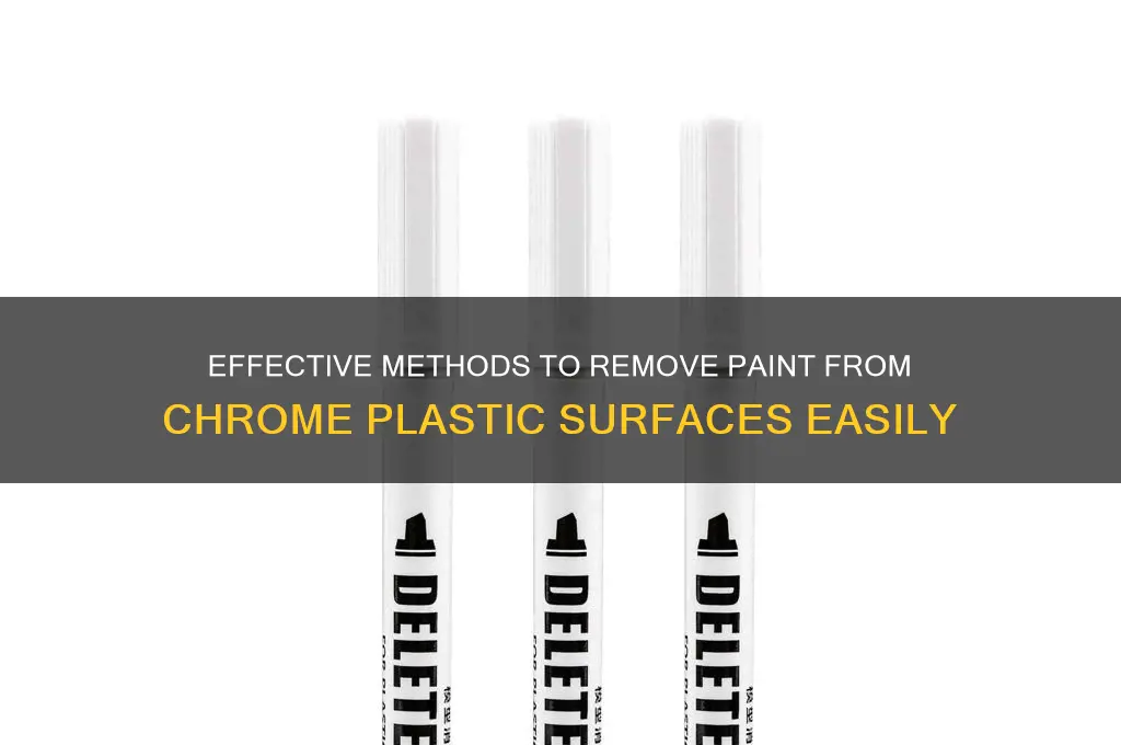 Effective Methods To Remove Paint From Chrome Plastic Surfaces Easily ...