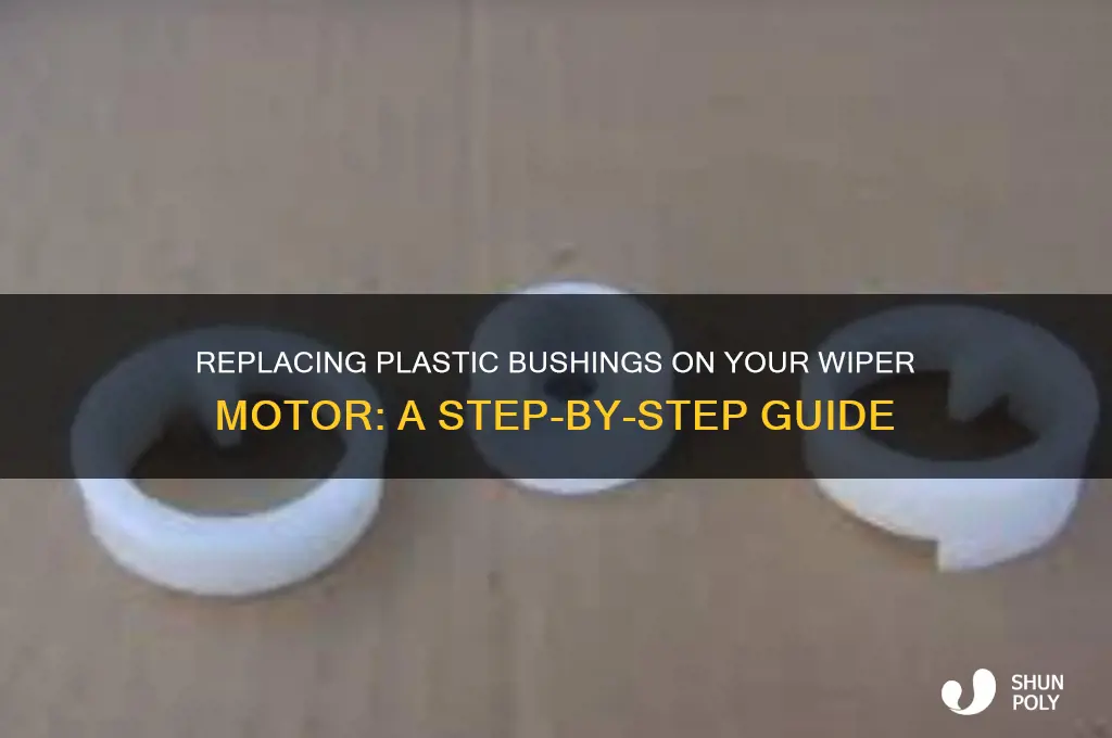 Replacing Plastic Bushings On Your Wiper Motor: A Step-By-Step Guide ...