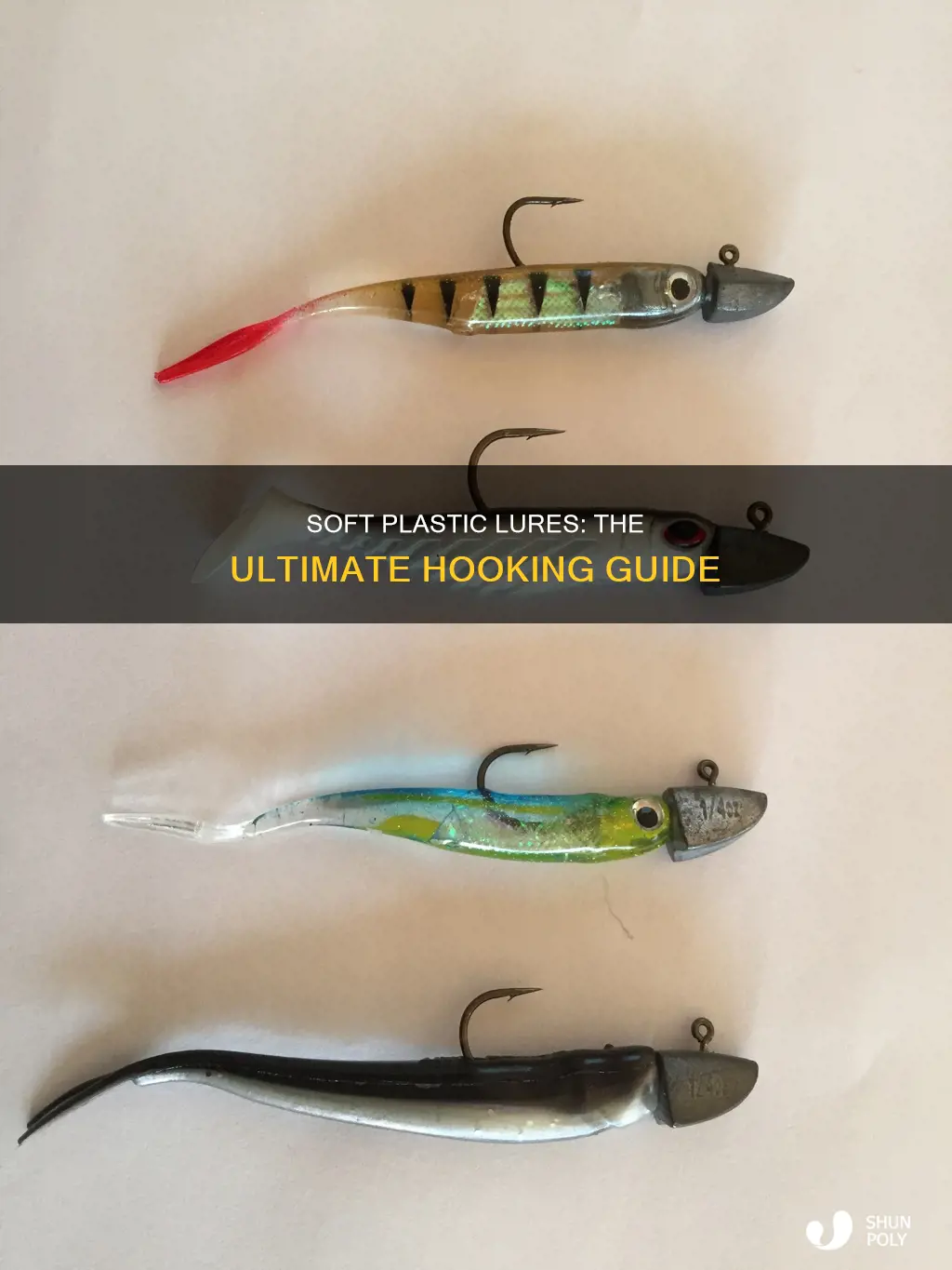 Soft Plastic Lures: The Ultimate Hooking Guide | ShunPoly