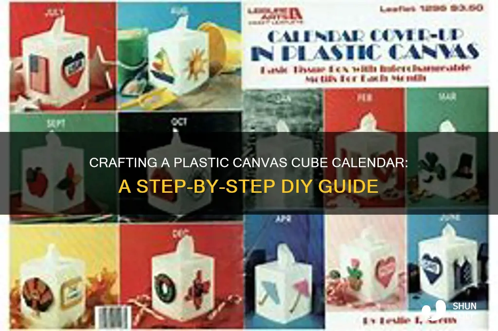 Crafting A Plastic Canvas Cube Calendar: A Step-By-Step Diy Guide ...