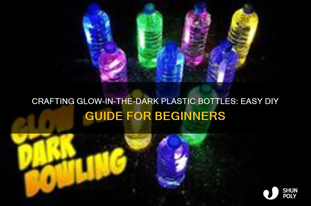 Crafting Glow-In-The-Dark Plastic Bottles: Easy Diy Guide For Beginners ...