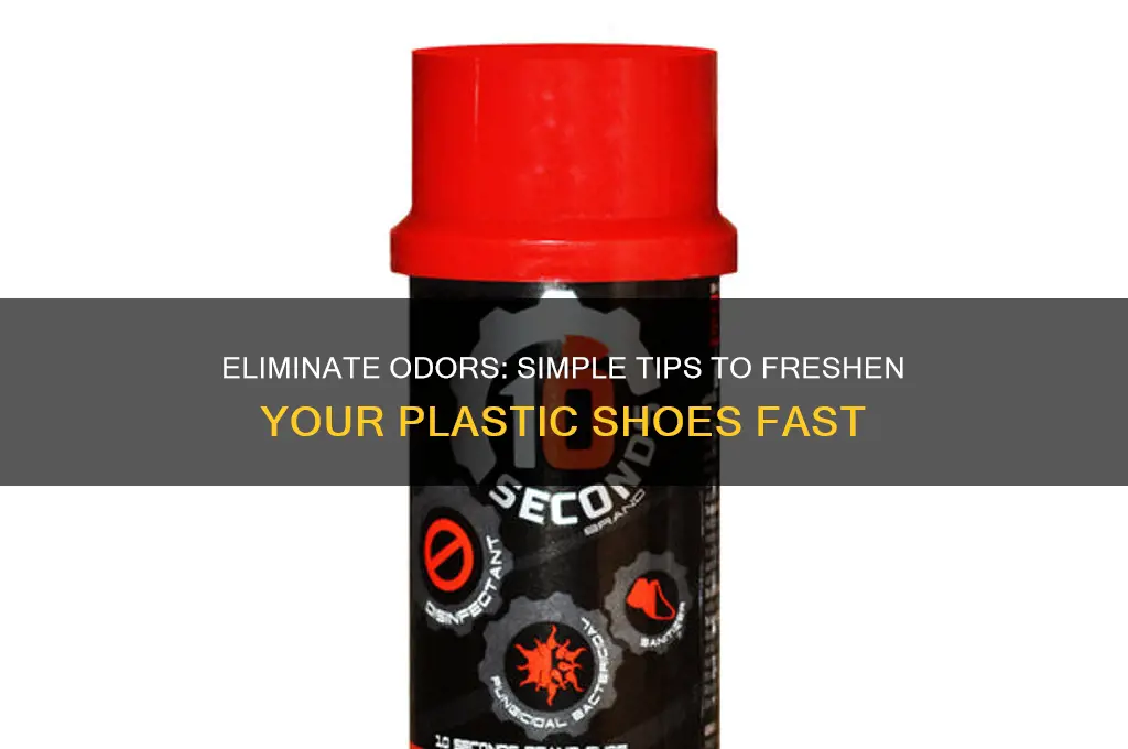 Eliminate Odors: Simple Tips To Freshen Your Plastic Shoes Fast | ShunPoly