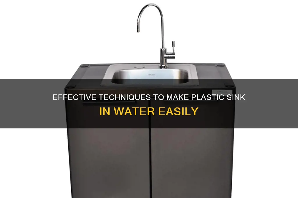 Effective Techniques To Make Plastic Sink In Water Easily | ShunPoly