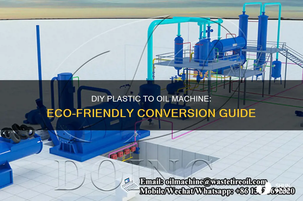 Diy Plastic To Oil Machine: Eco-Friendly Conversion Guide | ShunPoly