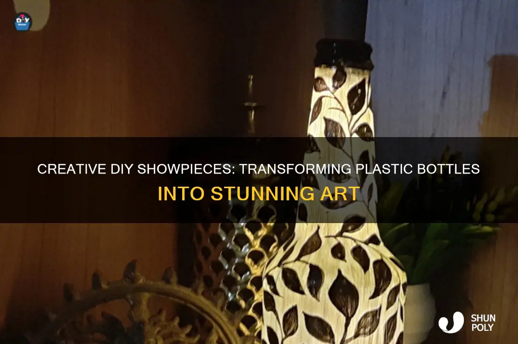 Creative Diy Showpieces: Transforming Plastic Bottles Into Stunning Art ...