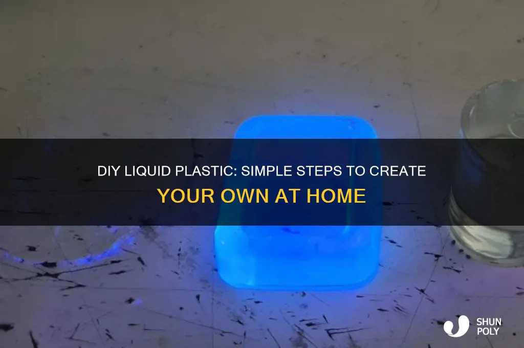 Diy Liquid Plastic: Simple Steps To Create Your Own At Home | ShunPoly