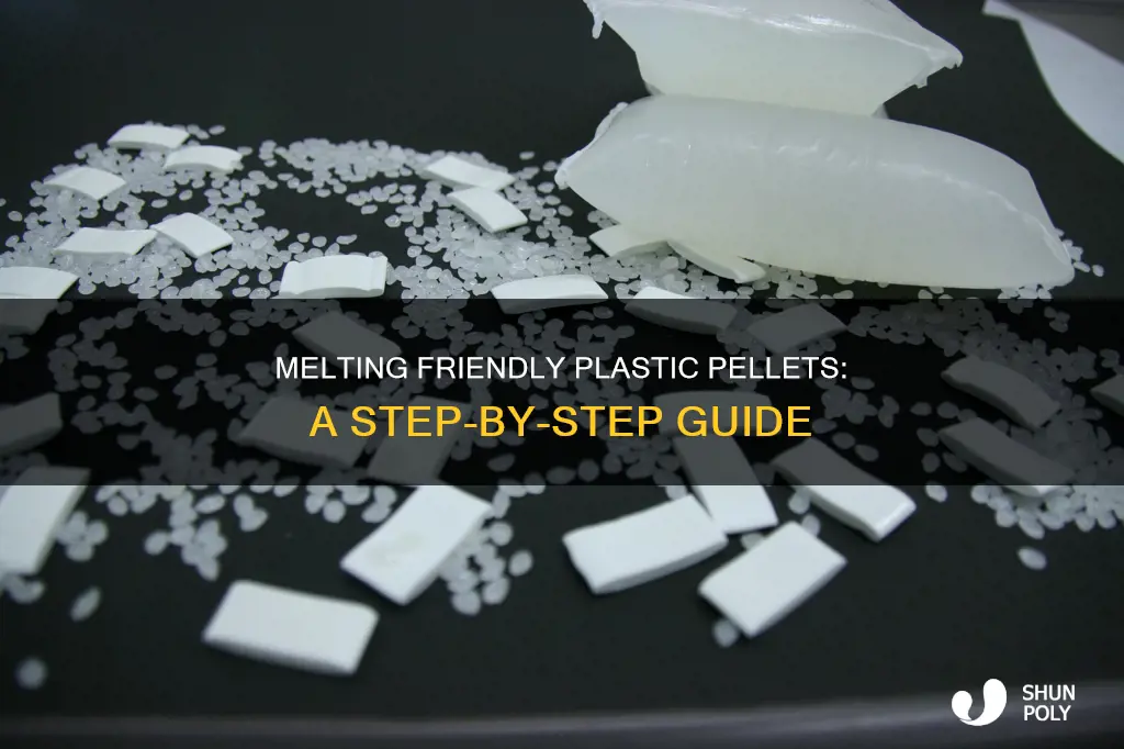 Melting Friendly Plastic Pellets: A Step-By-Step Guide | ShunPoly