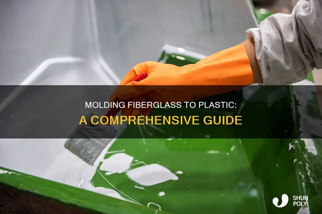 Molding Fiberglass To Plastic: A Comprehensive Guide | ShunPoly