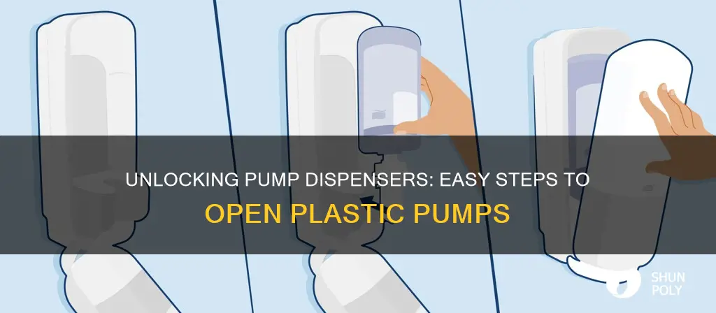 Unlocking Pump Dispensers: Easy Steps To Open Plastic Pumps | ShunPoly