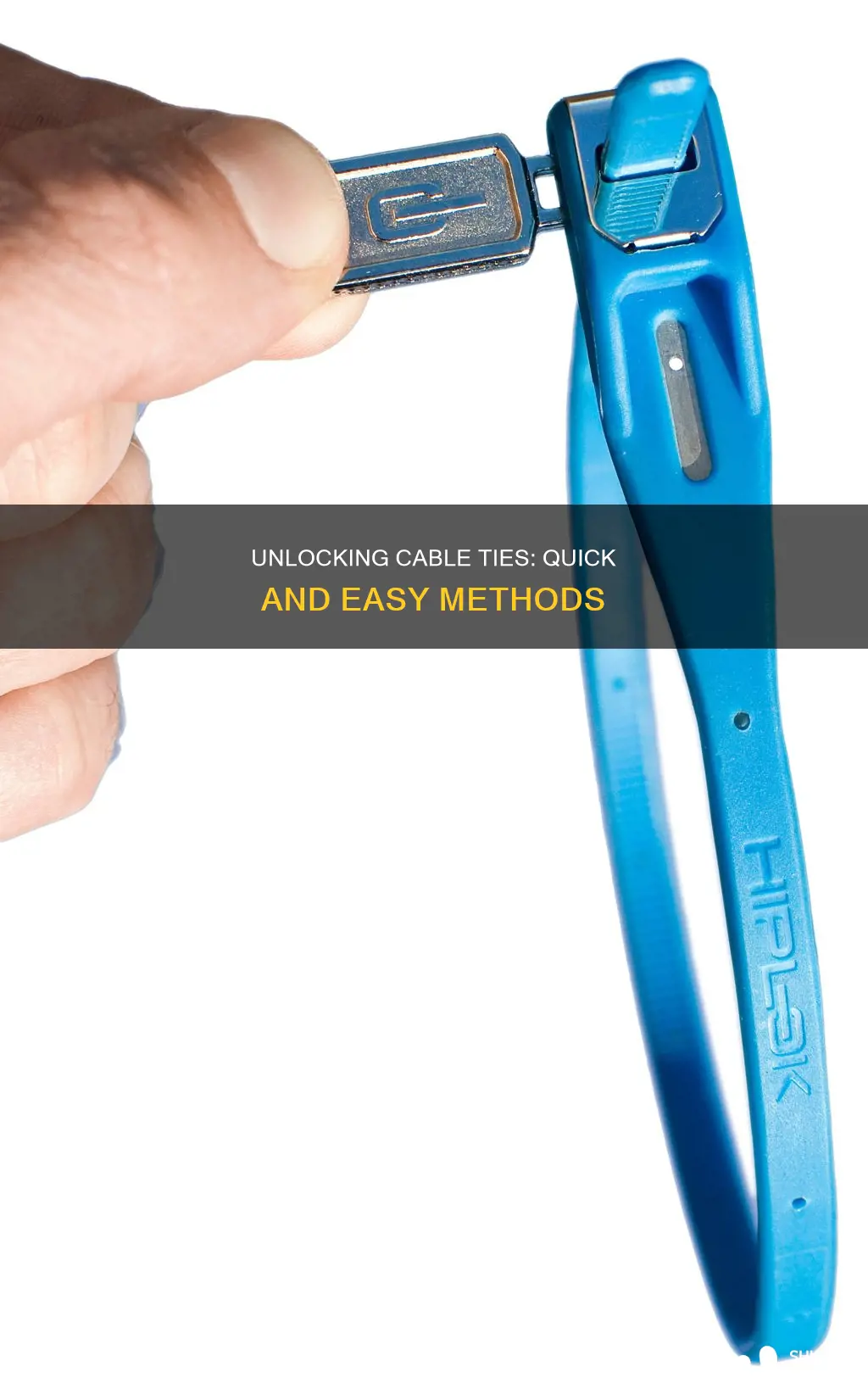 Unlocking Cable Ties: Quick And Easy Methods | ShunPoly