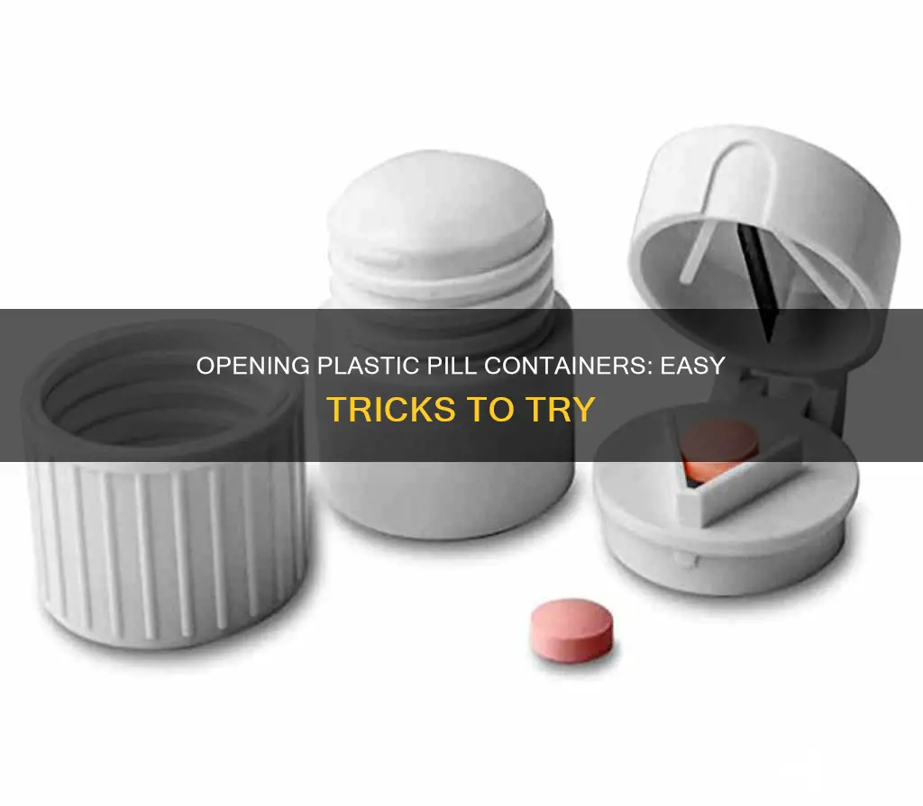 Opening Plastic Pill Containers: Easy Tricks To Try | ShunPoly