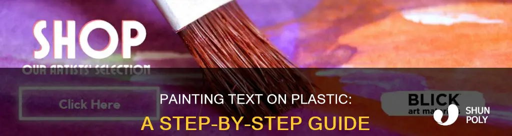 Painting Text On Plastic: A Step-By-Step Guide | ShunPoly